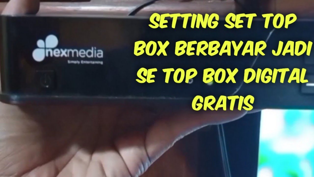 cara seting se top box nexmedia berbayar jadi digital gratis - YouTube