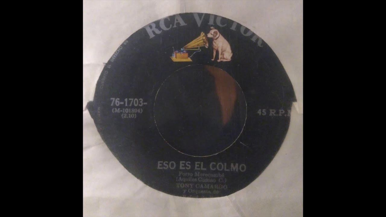 Eso Es El Colmo - Tony Camargo y Orquesta de Rafael de Paz - YouTube