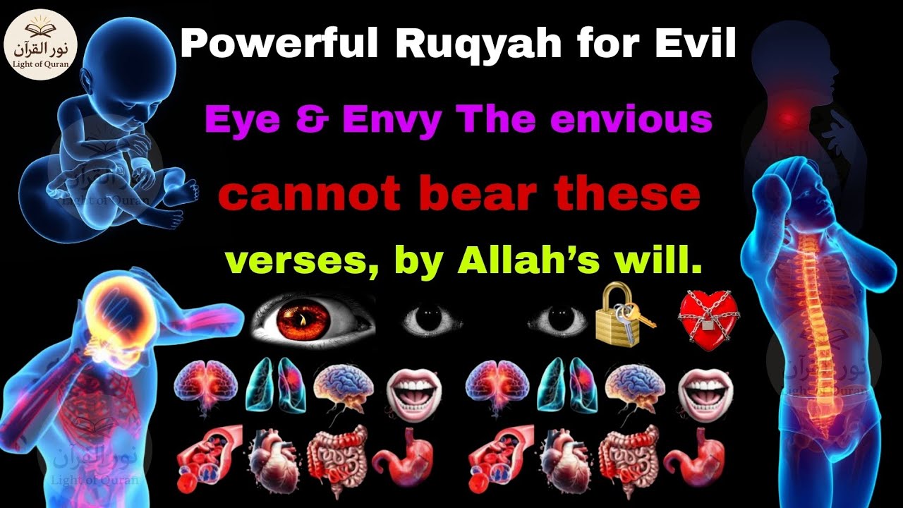Powerful Ruqyah for Evil Eye & Envy — The envious cannot bear these ...