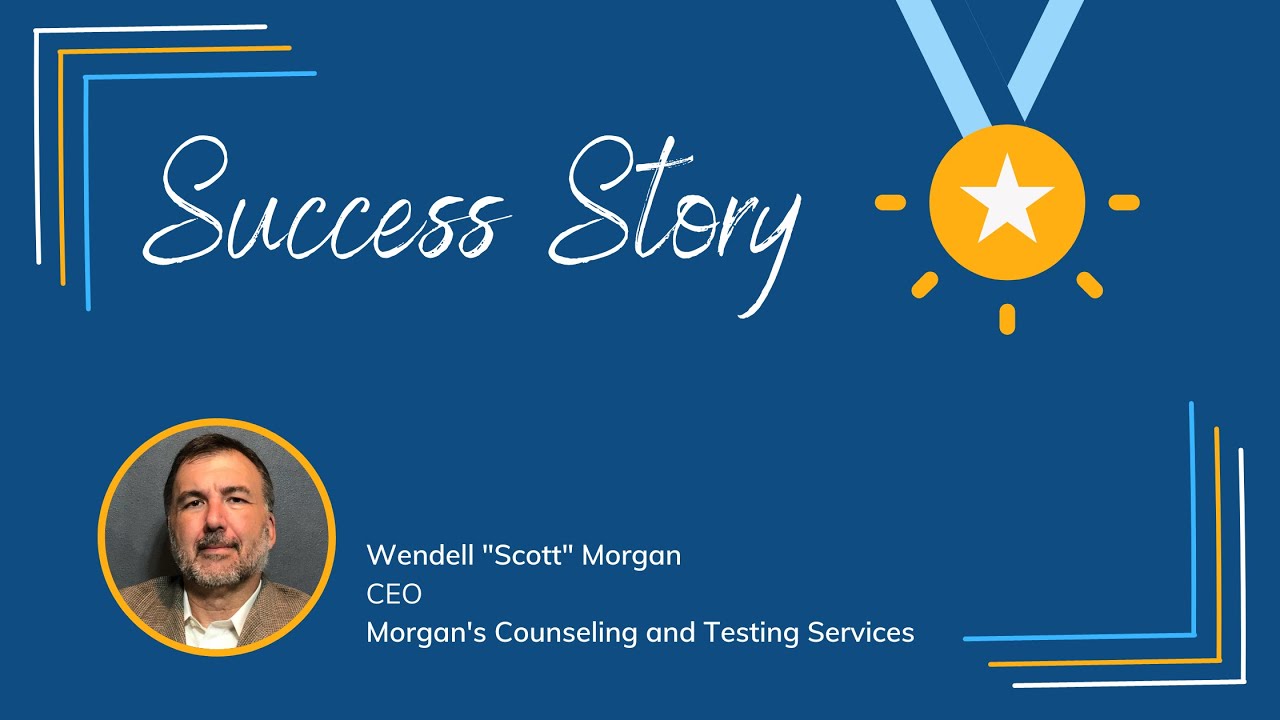 Success Story | Wendell Scott Morgan | CareerScope - YouTube