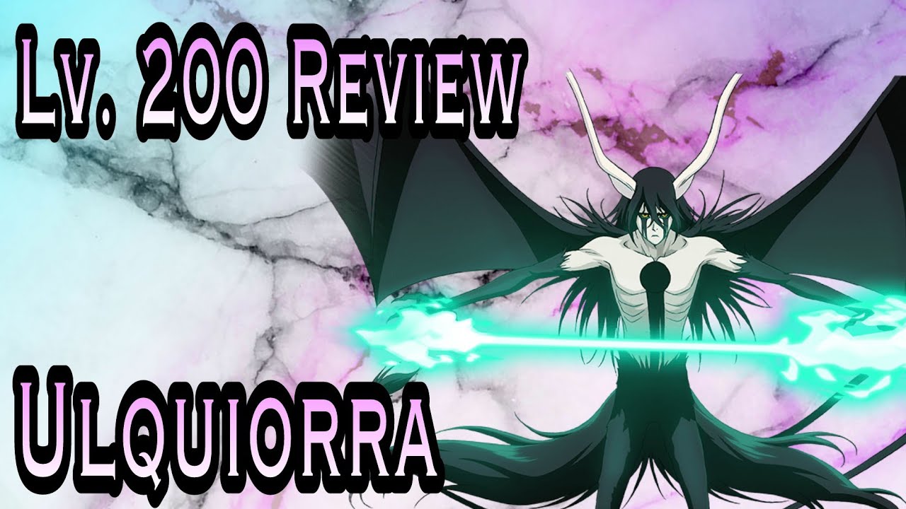 Ulquiorra Lv. 200 Segunda Etapa Review on Bleach Brave Souls - YouTube