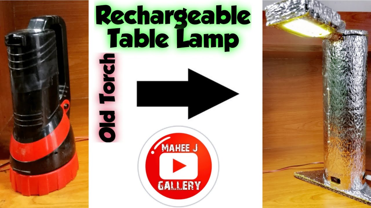 How to make Rechargeable Table Lamp using old Torch - DIY - YouTube