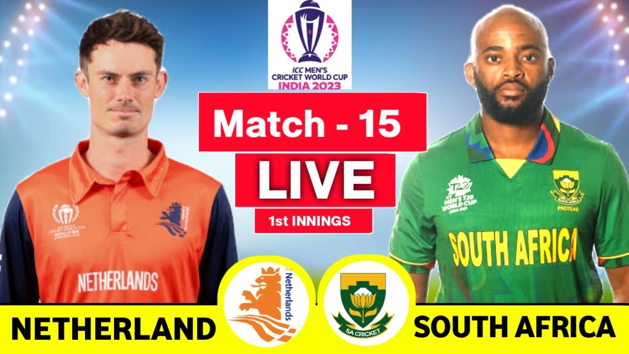 LIVE:Netherland vs South Africa 15th match live|RSA vs NED World Cup ...