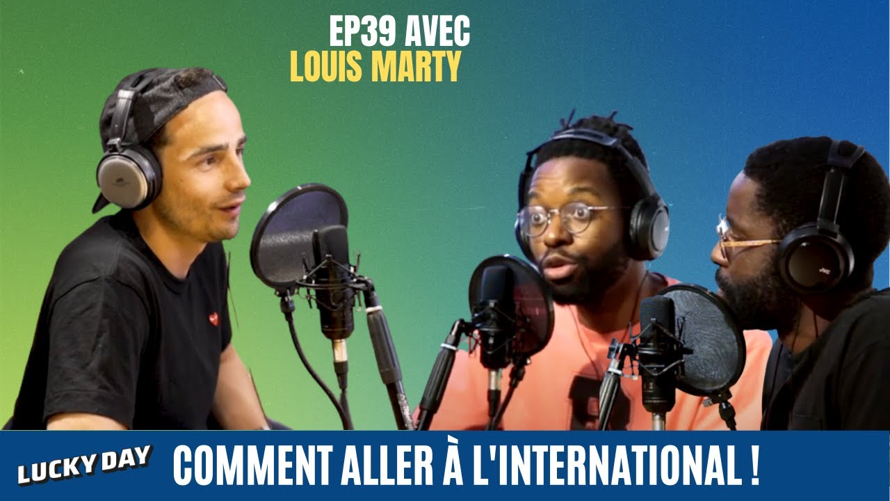LOUIS MARTY: COMMENT CREER UNE MARQUE FORTE ET ALLER À L'INTERNATIONAL ...