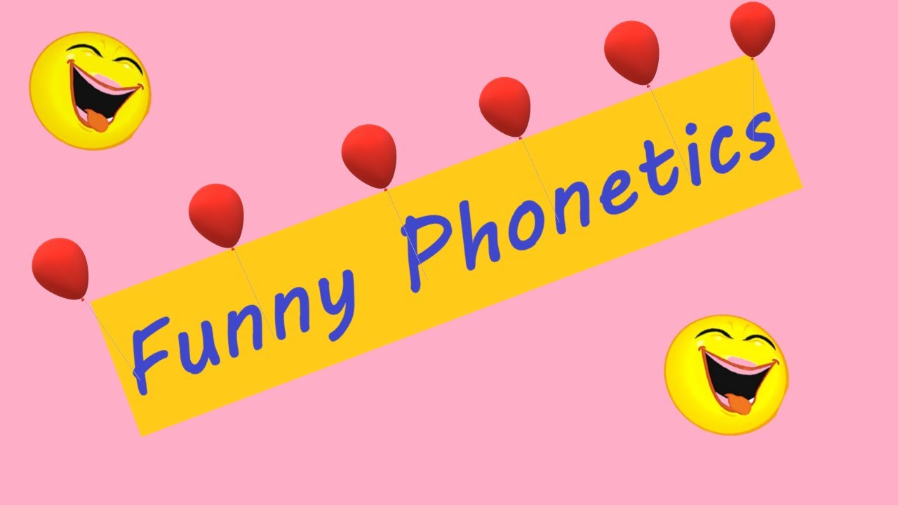 FUNNY PHONETICS | #english phonetics - YouTube