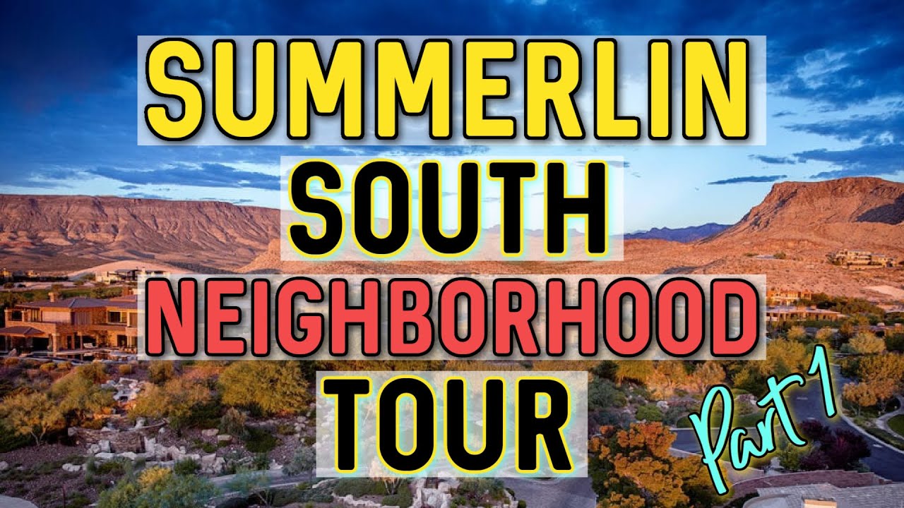 Summerlin South Neighborhood Tour - Part 1 - YouTube