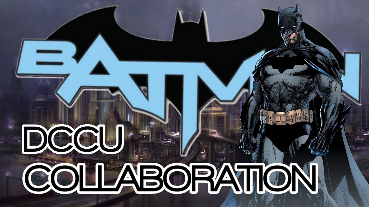 BATMAN Film Pitch (DCCU YouTuber Collaboration) - YouTube