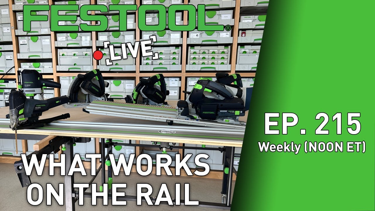 Festool Live Episode 215 - What Works on the FS Guide Rail - YouTube