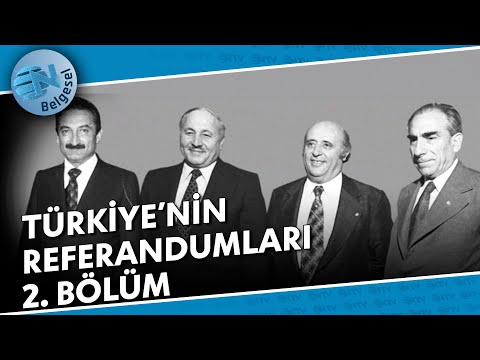 Türkiye'nin Referandumları 2. Bölüm | NTV Belgesel