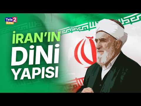 İRAN'IN DİNİ MİMARİSİ: MOLLALAR, AYETULLAHLAR VE VELAYET-İ FAKİH