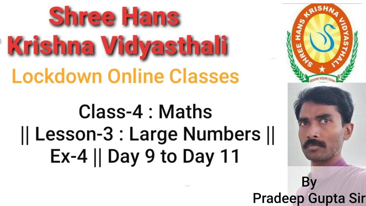Class-4 : Math Step || Lesson-3 : Large Numbers || Ex-4 || Day 9 to Day ...