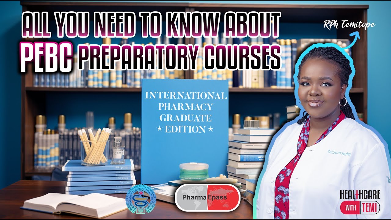 Everything you need to know about preparatory courses for PEBC Exams ...