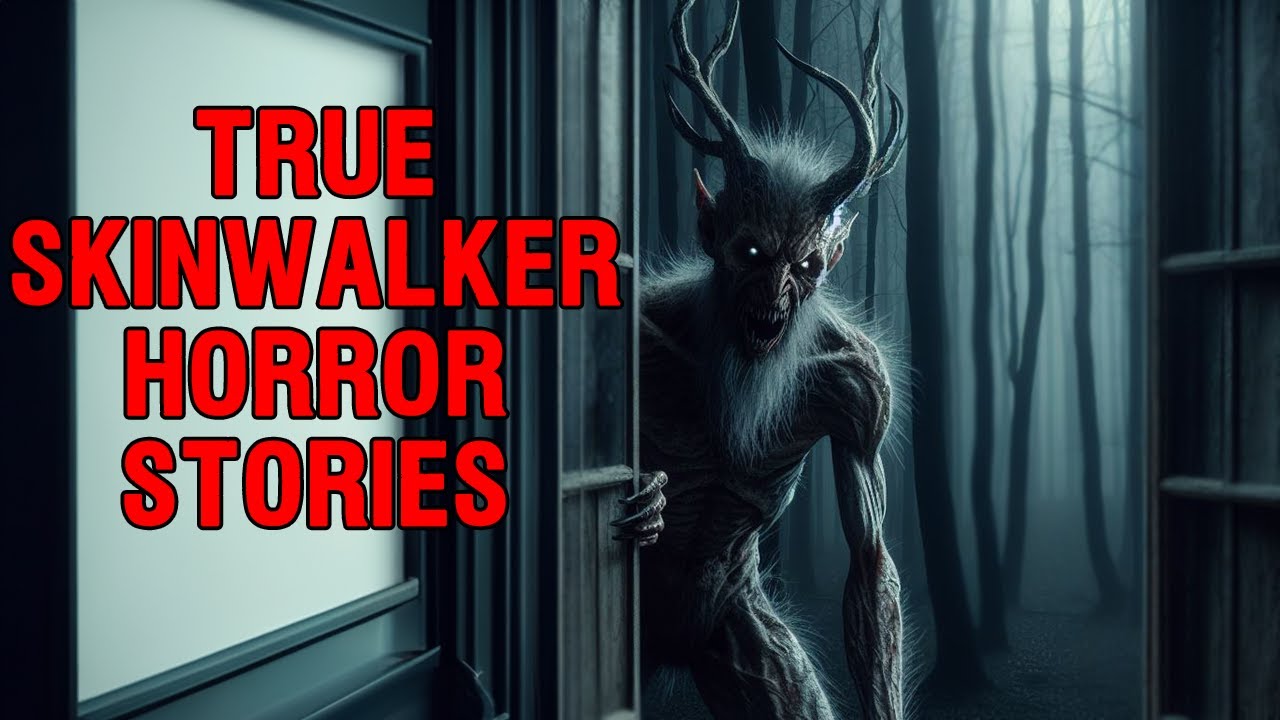 TRUE Skinwalker Horror Stories! - YouTube