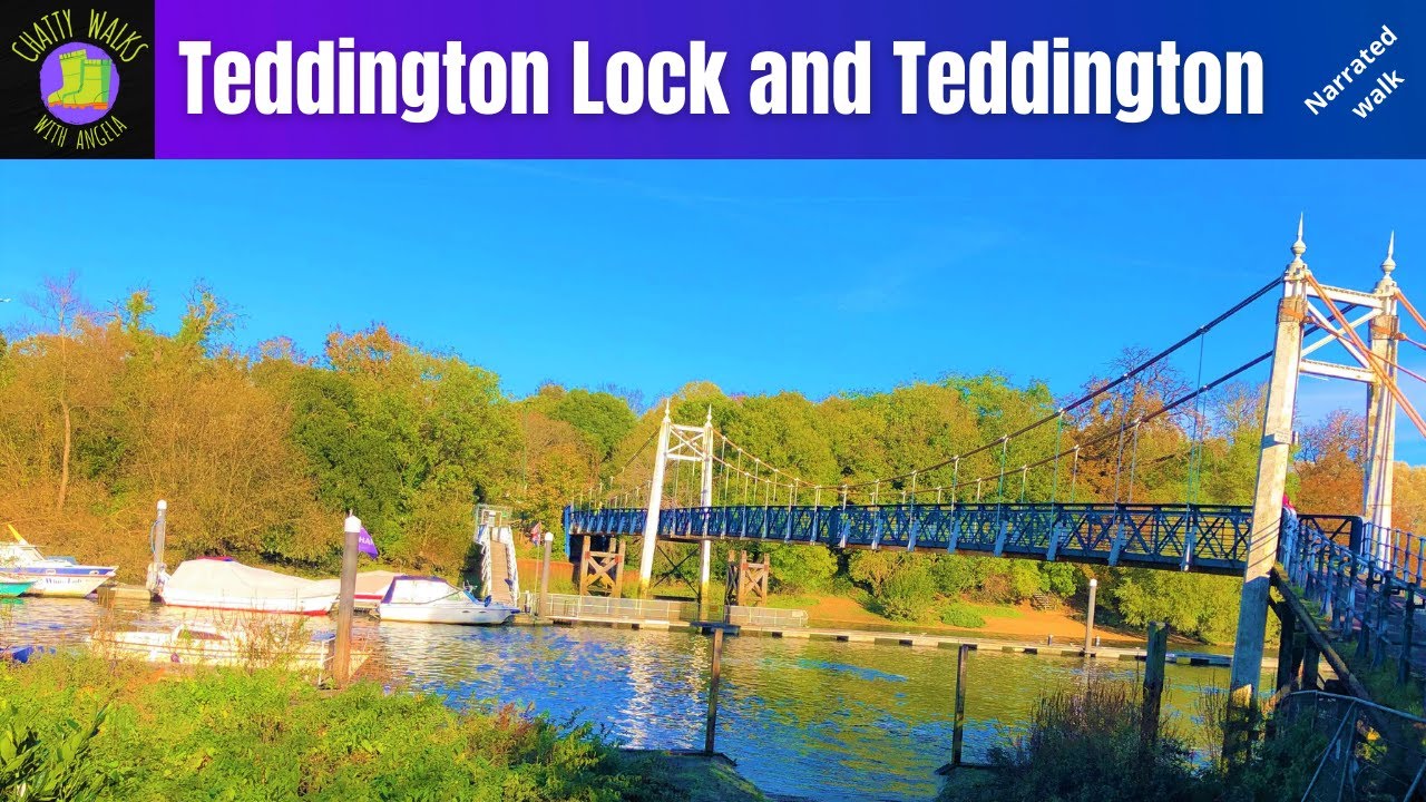 London walk: Teddington Lock to Teddington narrated walk on Thames Path ...