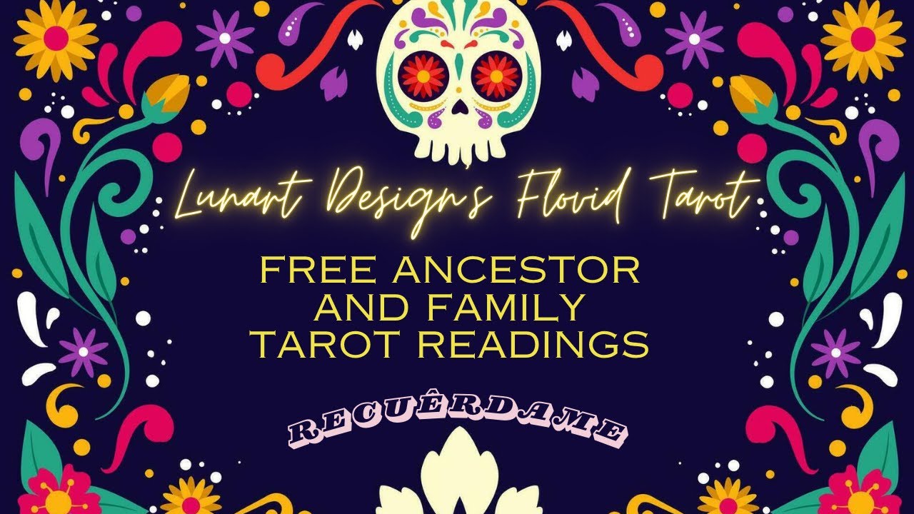 Free Ancestor & Family Readings with Lunart Designs Flovid Tarot Deck ...