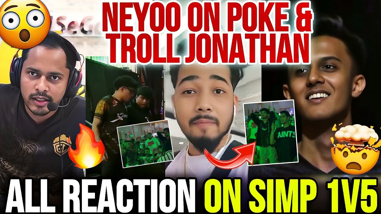 All Crazy Reaction On Simp 1v5 🔥🤯 Jonathan Fun With TxJoker🧿 Neyoo On ...