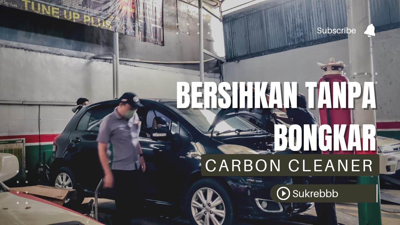 BEGINI CARANYA BERSIHIN RUANG BAKAR MOBIL YARIS, CARBON CLEANER YARIS ...