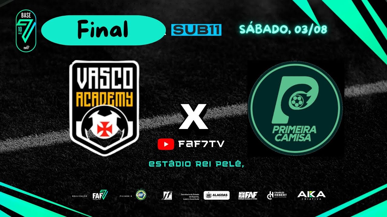 VASCO ACADEMY x PRIMEIRA CAMISA | SUB 11 - FINAL - CAMPEONATO ALAGOANO ...