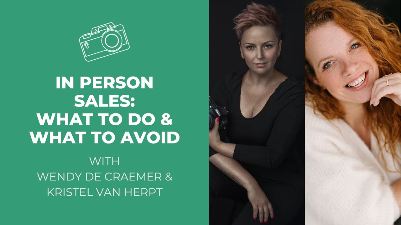 📸 In Person Sales: What To Do and What To Avoid with Wendy De Craemer ...
