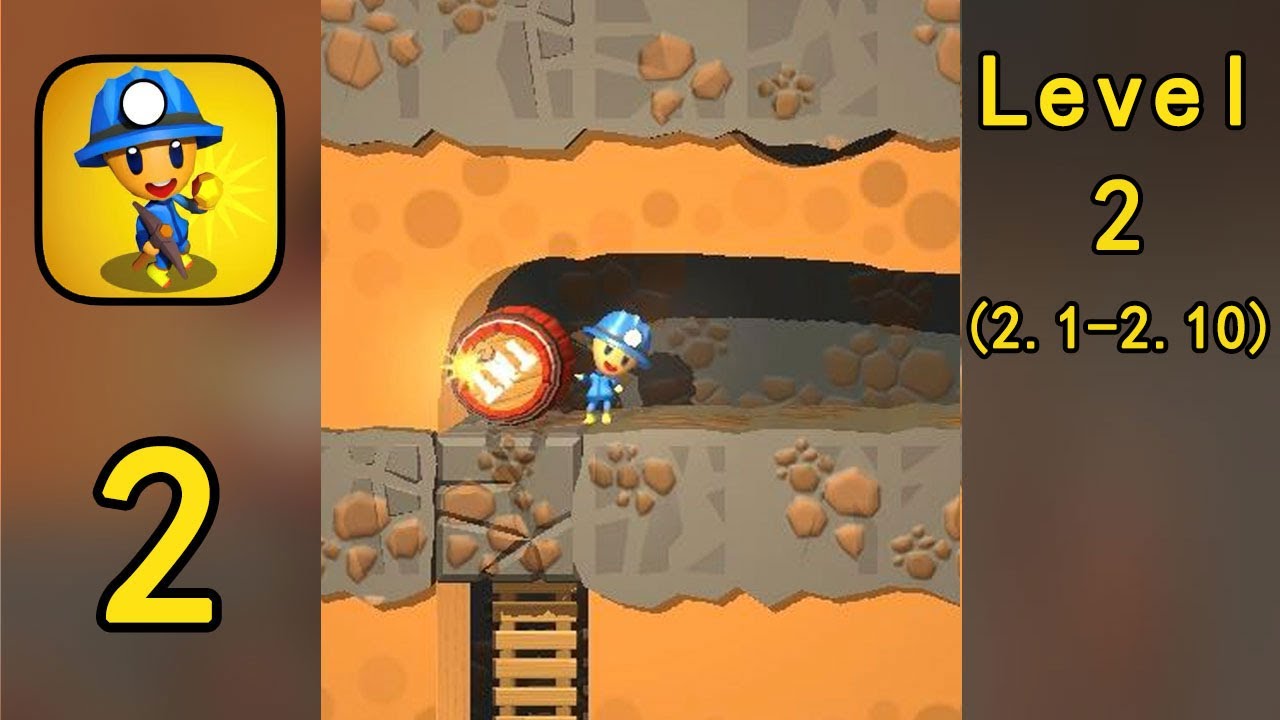 Mine Rescue! - Gameplay Walkthrough Part 2 (Level 2, , 2.1 - 2.10 ...