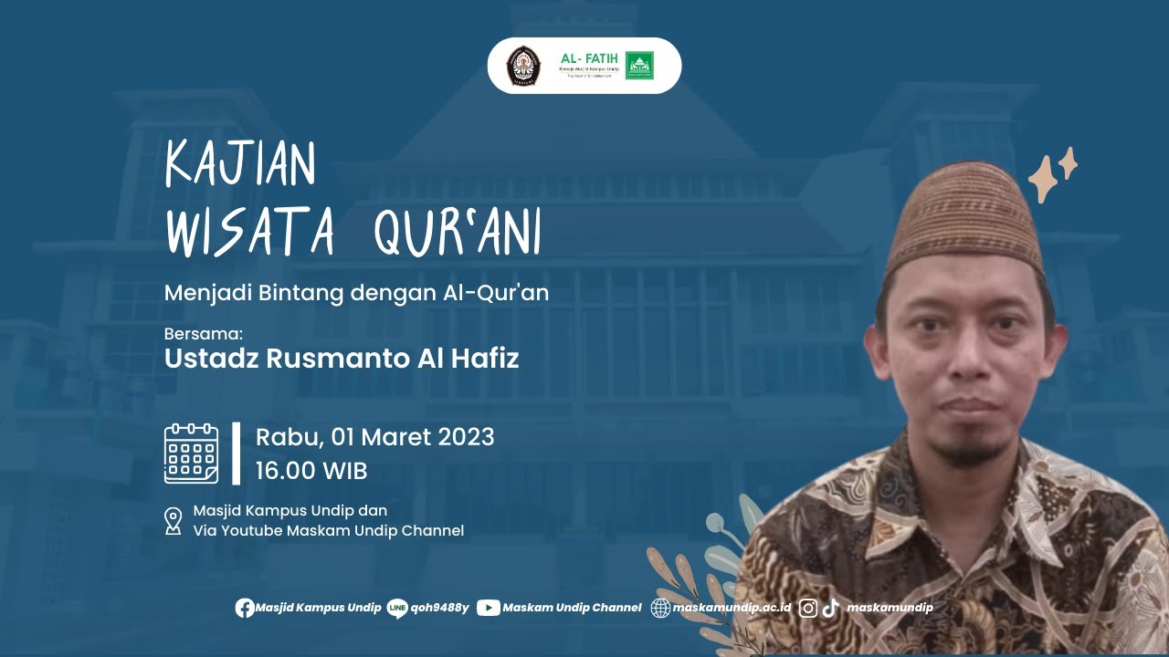 Kajian Wisata Qurani Maskam Undip 2023 - YouTube