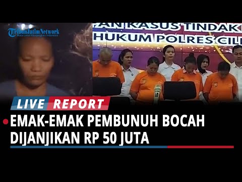 Pengakuan Emak-emak Pembunuh Bocah di Cilegon, Dijanjikan Rp 50 Juta