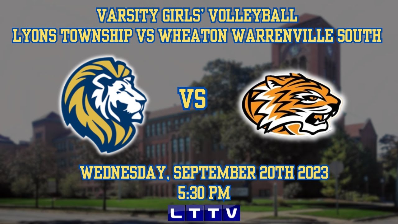 Varsity Girls' Volleyball: Lyons Township vs Wheaton Warrenville South ...