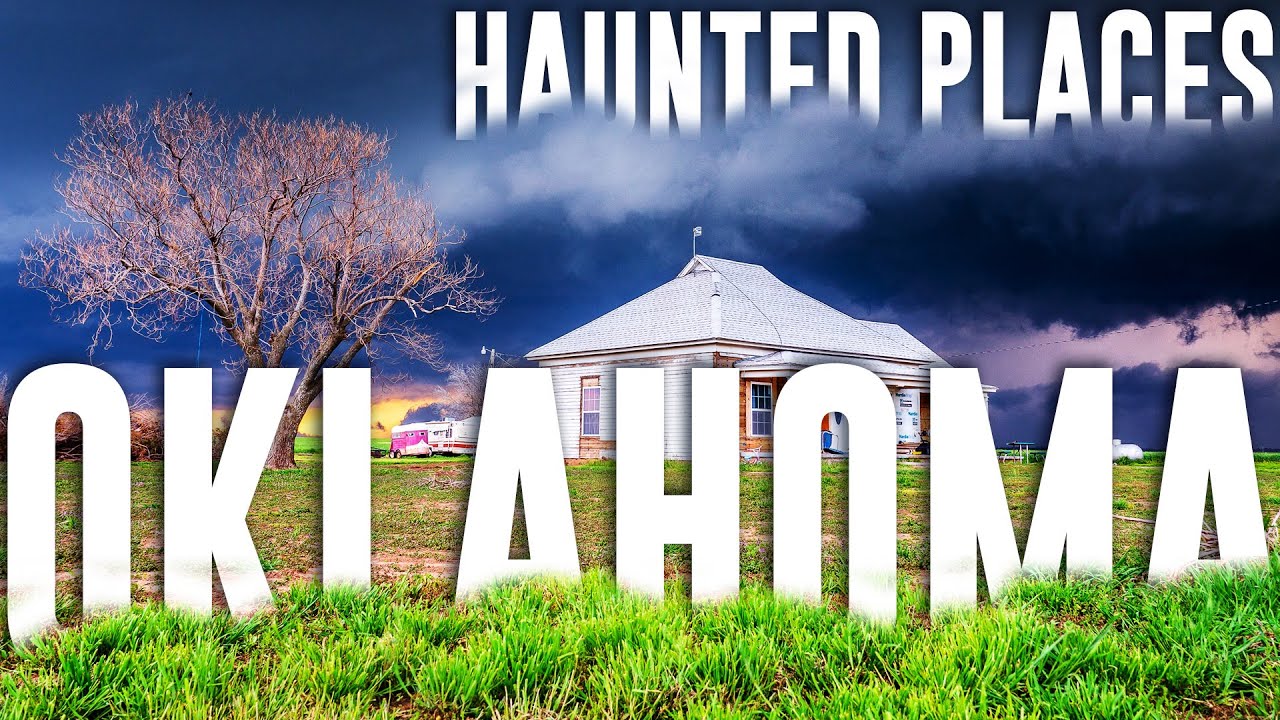 10 HAUNTED PLACES IN OKLAHOMA | ABANDONED PLACES IN OKLAHOMA| TOP 10 ...