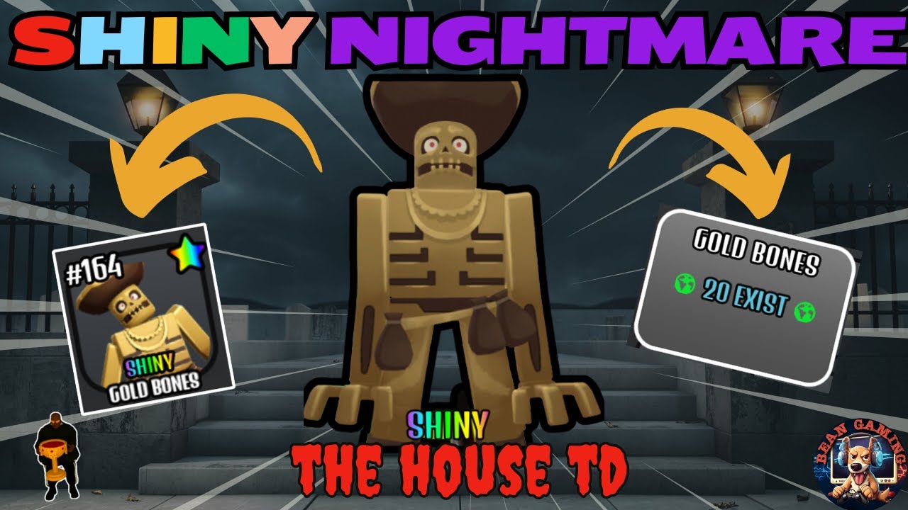 SHINY GOLD BONES SHOWCASE!! - The House TD Roblox - YouTube