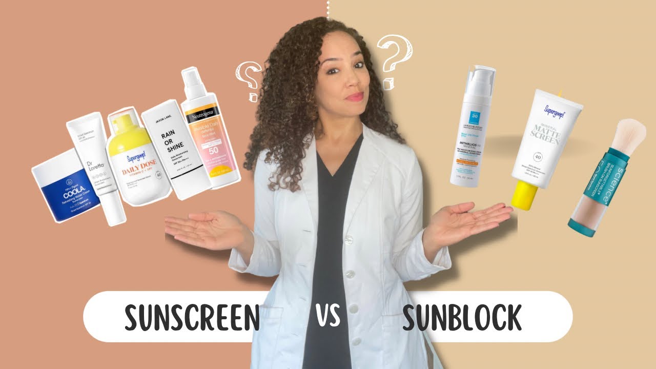 The Derm Review: Sunscreen vs Sunblock - YouTube
