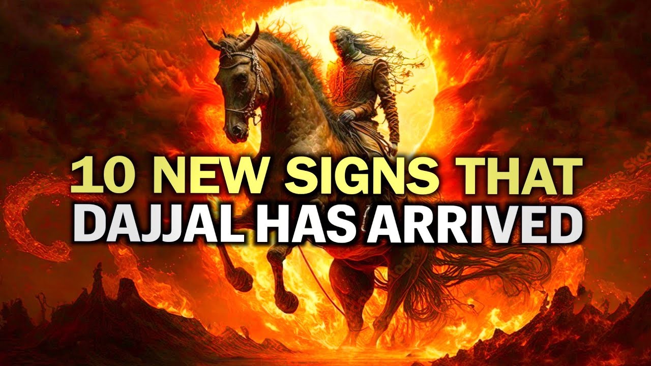 10 MAJOR SIGNS THAT DAJJAL HAS COME - YouTube
