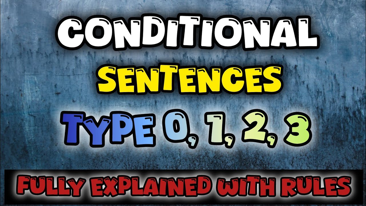 "Conditionals in English – Made Super Easy!" | Conditionals for all | conditionals type 0,1,2,3 ...