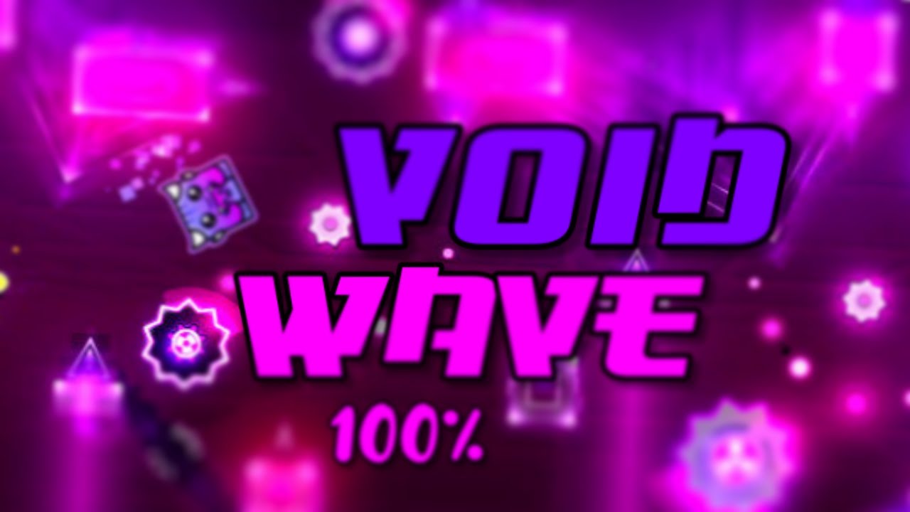 [NEW HARDEST & 30TH EXTREME] // VOID WAVE 100% - YouTube