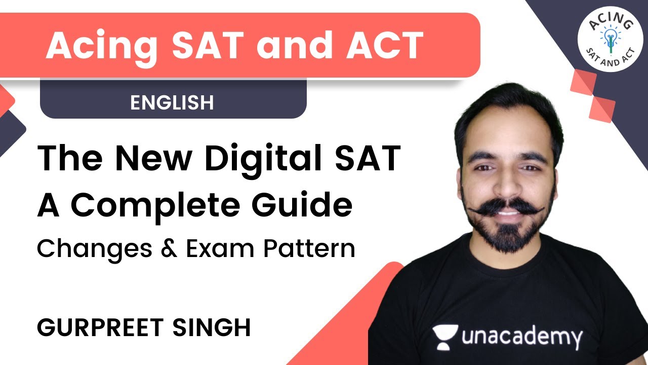 The New Digital SAT: A Complete Guide | Changes & Exam Pattern ...