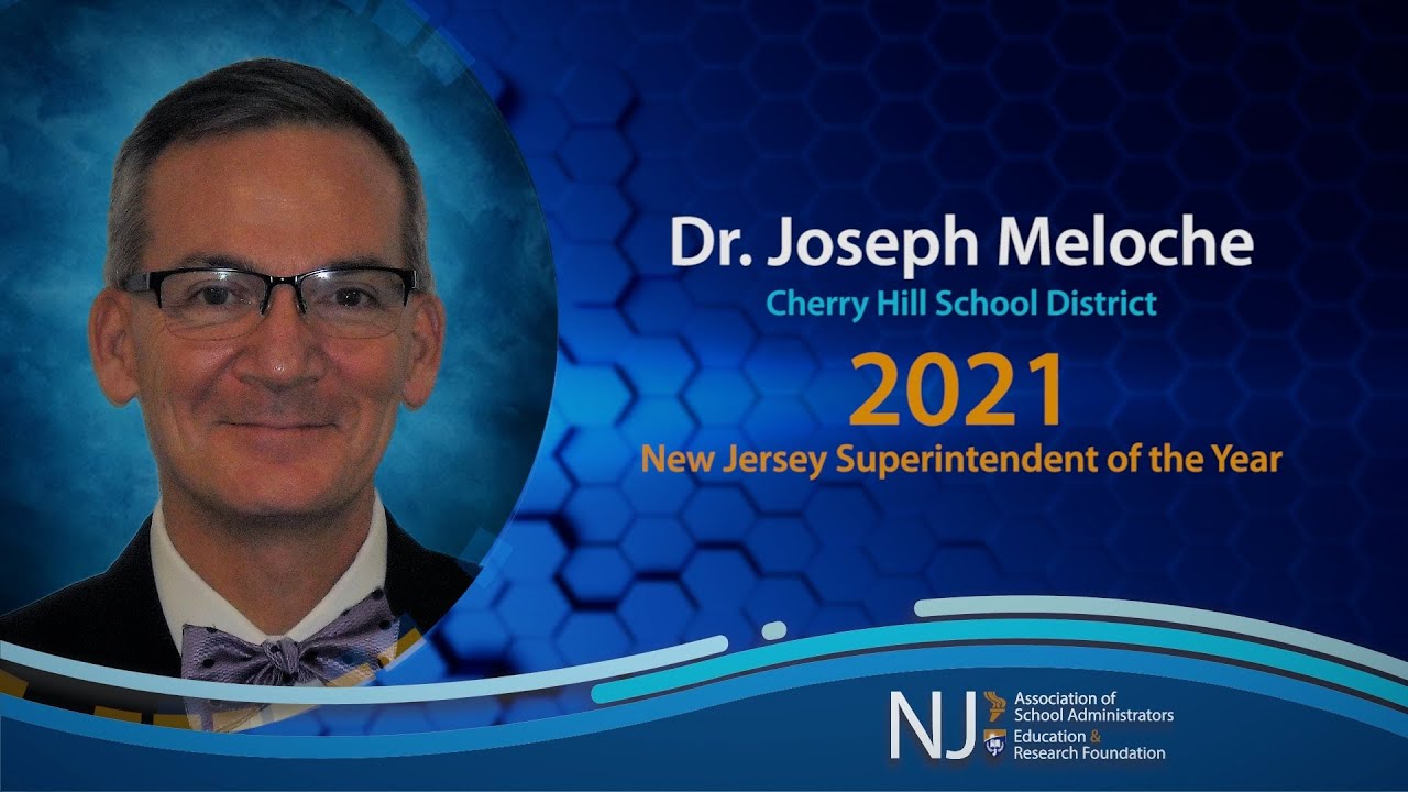 NJASA 2021 Superintendent of the Year Joseph Meloche Video Update - YouTube