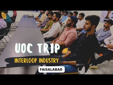 Mechatronics Department first trip at interloop Faisalabad || Interloop Pvt ltd Faisalabad - YouTube