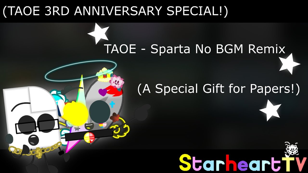 (TAOE 3RD ANNIVERSARY SPECIAL!) TAOE - Sparta No BGM Remix - YouTube