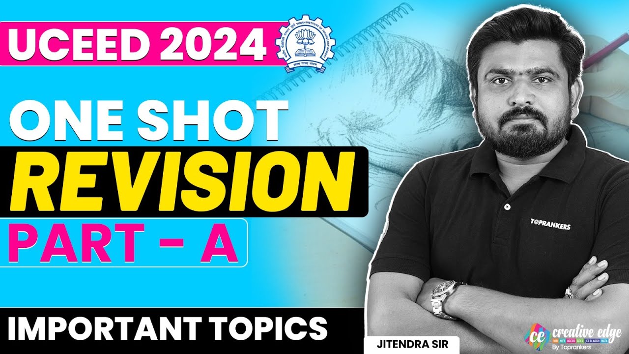 UCEED 2024 (Part-A) One-Shot Revision | UCEED 2024 Most Important ...