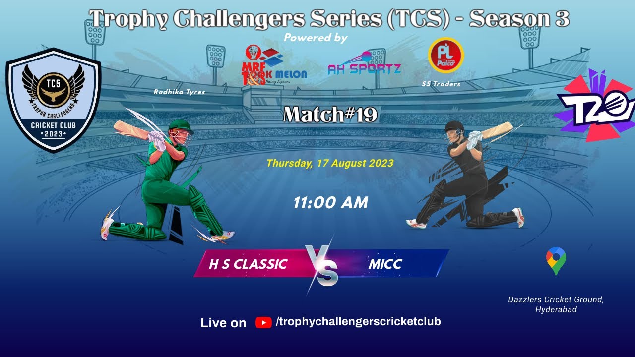 Trophy Challengers Series (TCS): Season 3 | Match 18 | MICC Vs HS ...