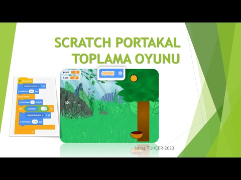 SCRATCH PORTAKAL TOPLAMA OYUNU