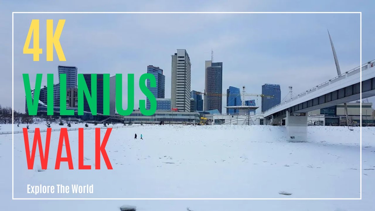 【4K】 Lithuania Vilnius Walk - Frozen River Neris | Relaxing Background ...