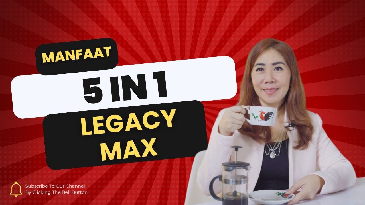 5 in 1 Manfaat Legacy Max - YouTube