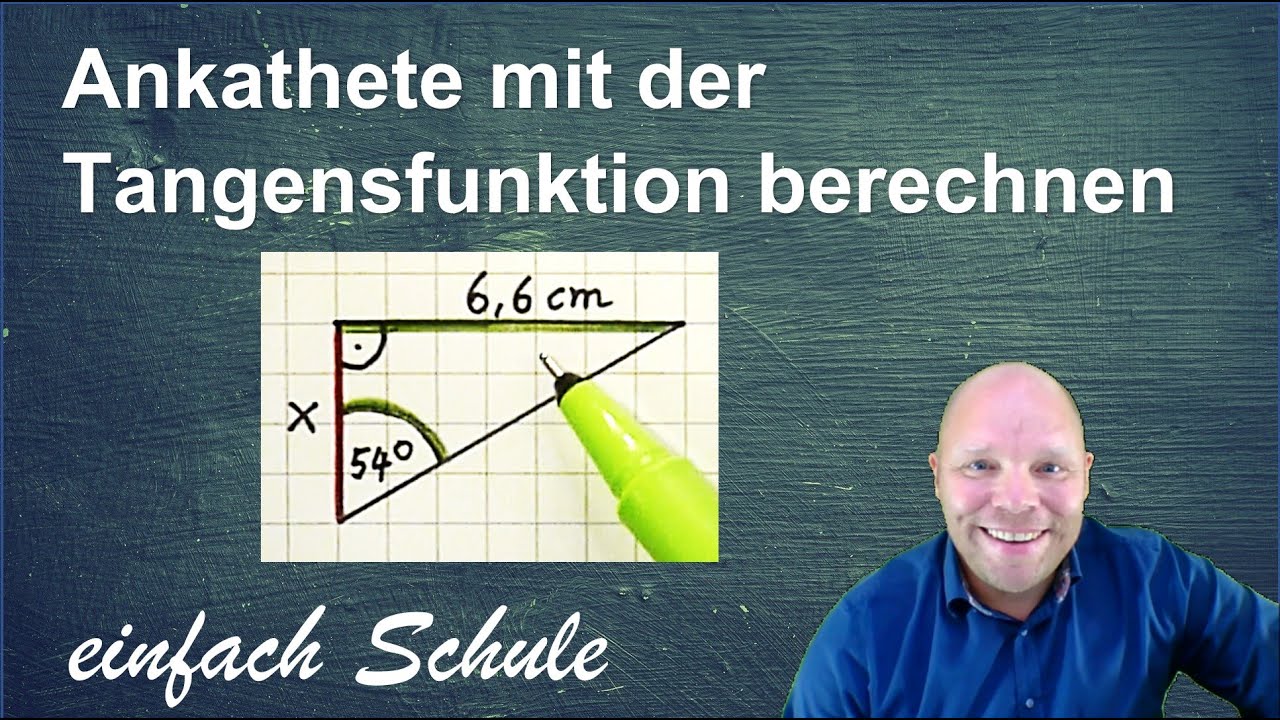 Ankathete mit der Tangensfunktion berechnen | Ankathete mit Tangens im ...
