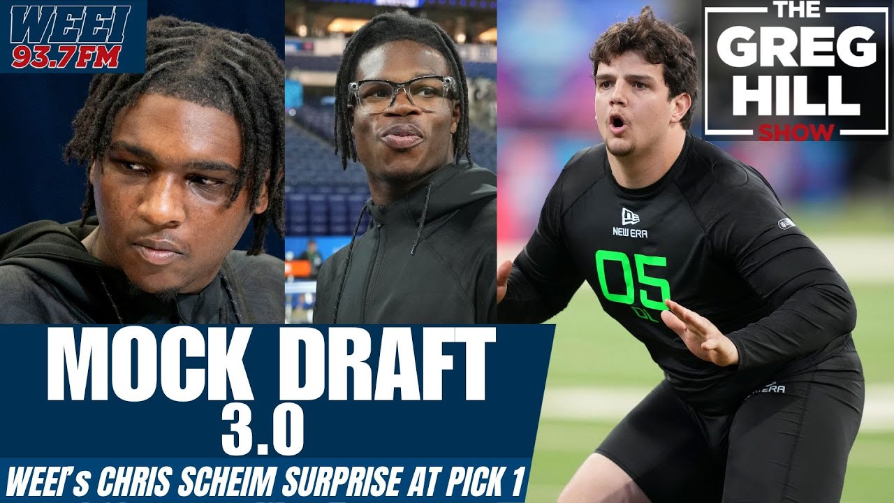 Who Falls to Patriots at 4? Titans Trade Pick 1? WEEI Scheim's Mock ...