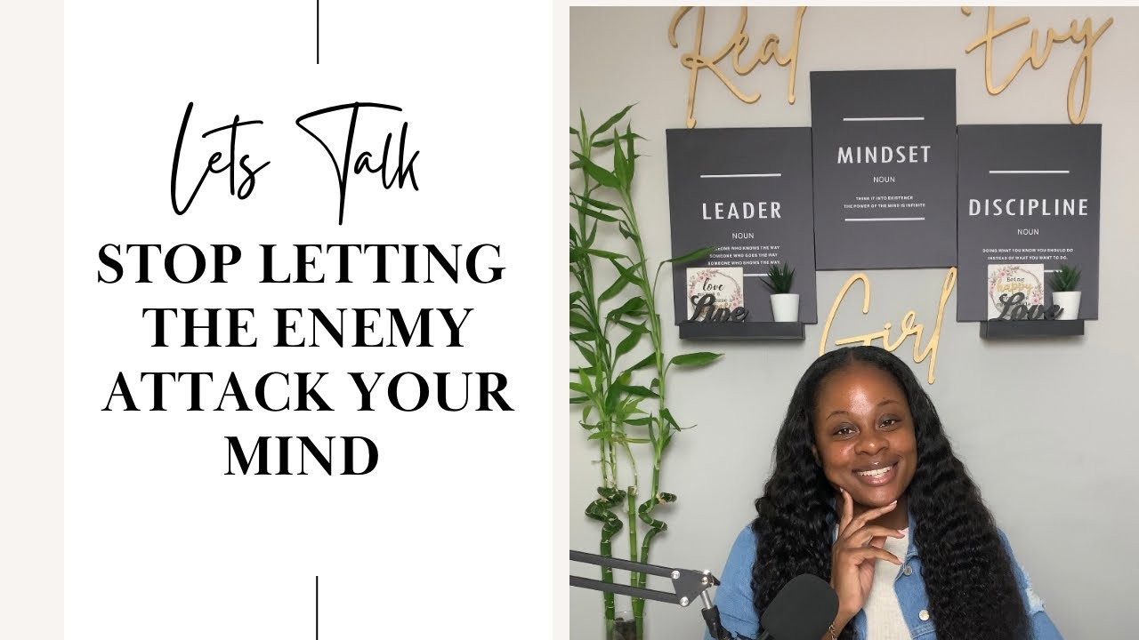 DON’T LET THE ENEMY USE YOUR MIND AS A PLAYGROUND - YouTube