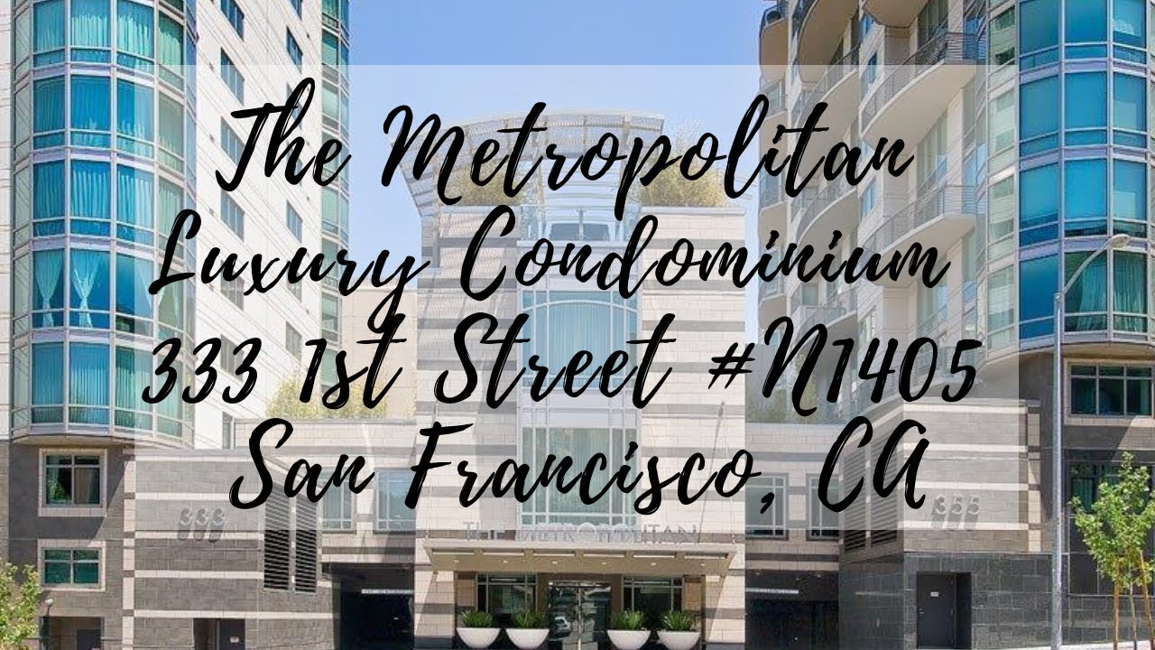 South Beach San Francisco High Rise Metropolitan Condo - YouTube