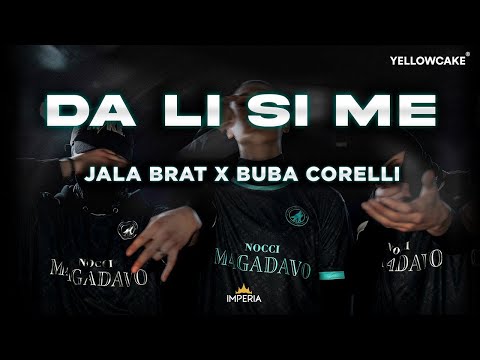 Jala Brat & Buba Corelli - DA LI SI ME
