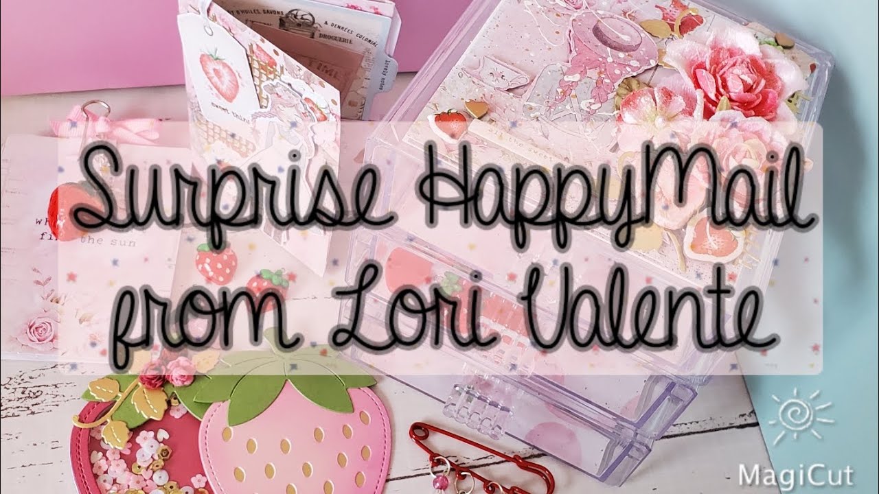 Surprise Happy Mail from Lori Valente!! #papercraft #craft #happymail ...