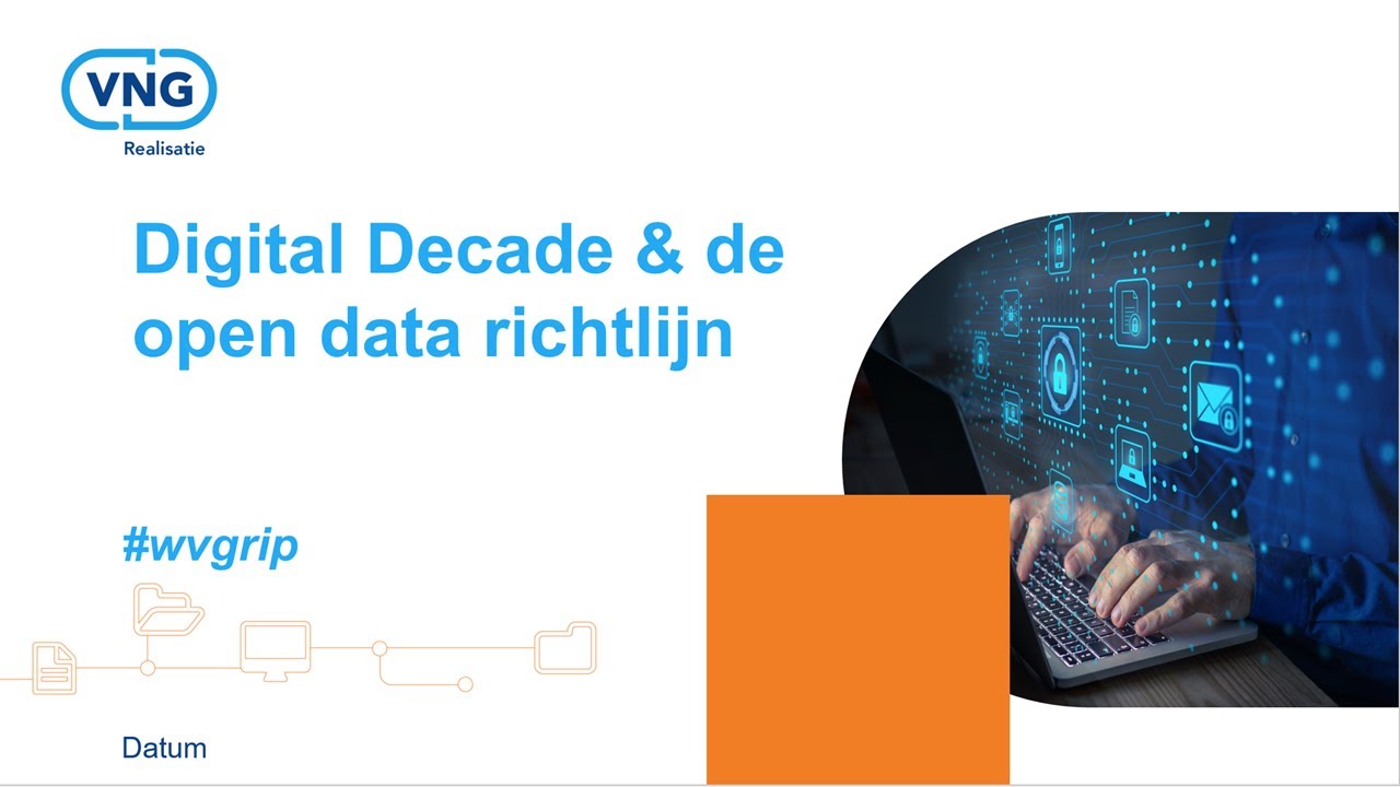 Grip op informatie: Webinar Digital decade in relatie tot open ...