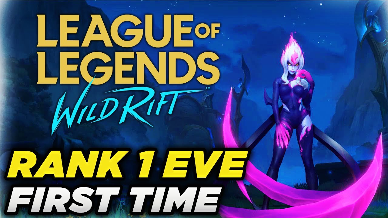 Rank 1 Evelynn Tries WILD RIFT For the First Time! - YouTube